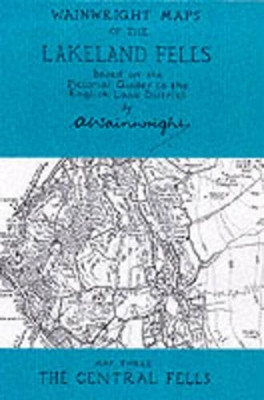 Wainwright Maps of the Lakeland Fells: Map 3: The Central Fells by ...