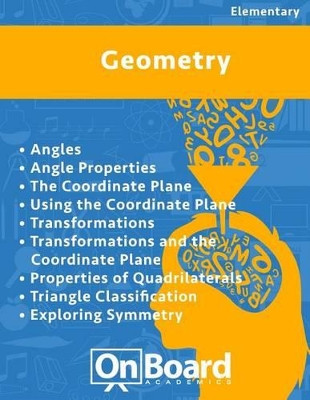 Geometry: Angles, Angle Properties, The Coordinate Plane, Using the ...