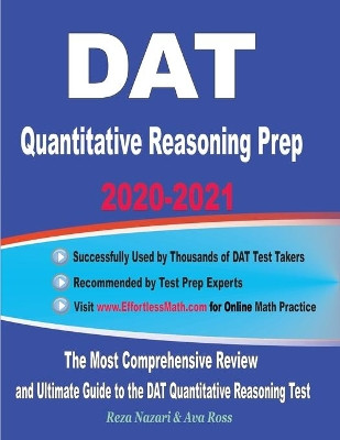 DAT Quantitative Reasoning Prep 2020-2021: The Most Comprehensive Review and Ultimate Guide to ...