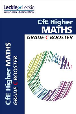 Grade Booster for CfE SQA Exam Revision - Higher Maths Grade Booster ...