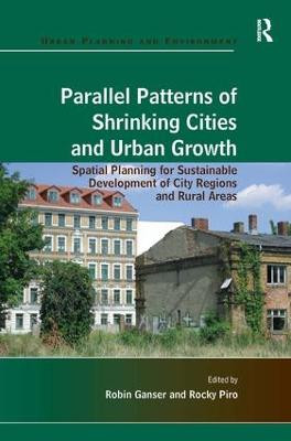 Parallel Patterns of Shrinking Cities and Urban Growth: Spatial ...