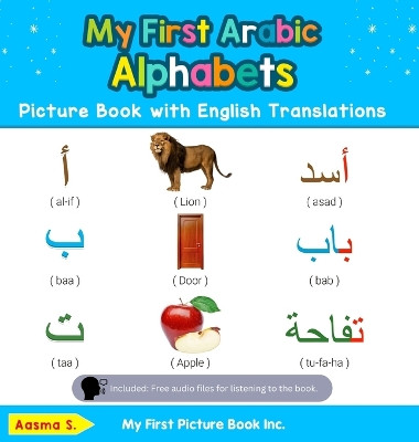 My First Arabic Alphabets Picture Book with English Translations ...