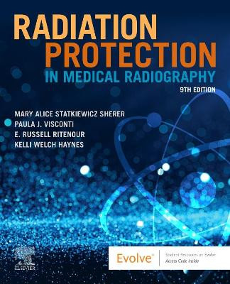 Radiation Protection in Medical Radiography by Mary Alice Statkiewicz ...
