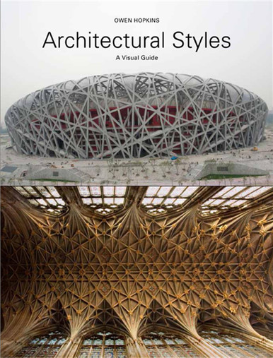 Architectural Styles: A Visual Guide by Owen Hopkins - Booksplease