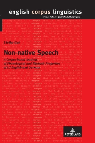 Non-native Speech: A Corpus-based Analysis of Phonological and Phonetic ...