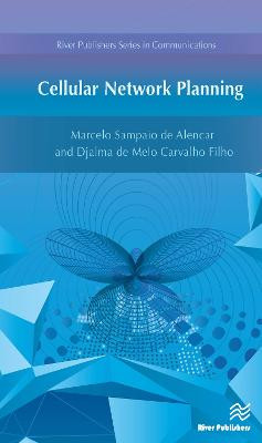 Cellular Network Planning by Marcelo Sampaio de Alencar - Booksplease