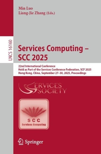 Services Computing – SCC 2025: 22nd International Conference, Held as ...