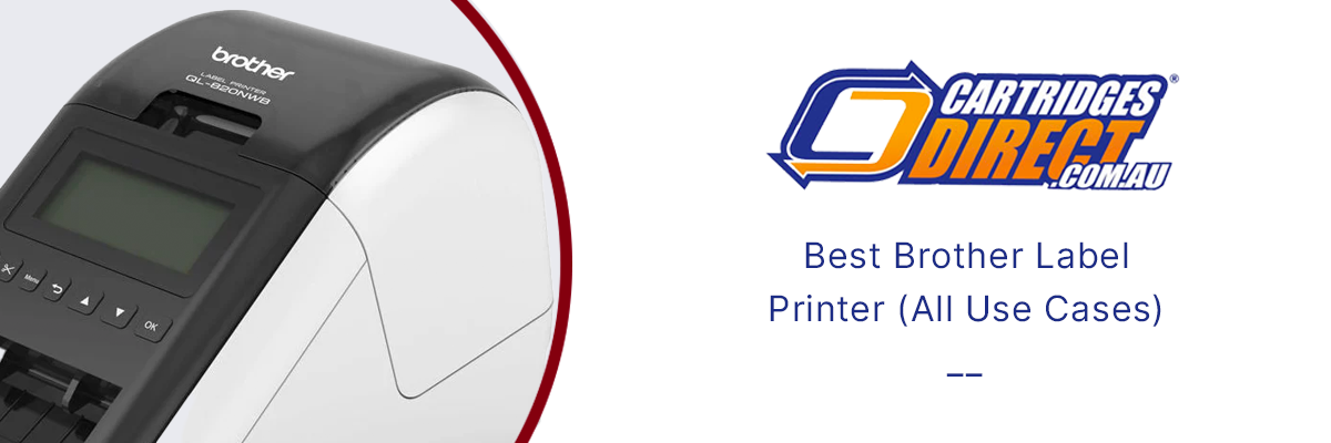 Best Brother Label Printers (2025 Update) - CartridgesDirect