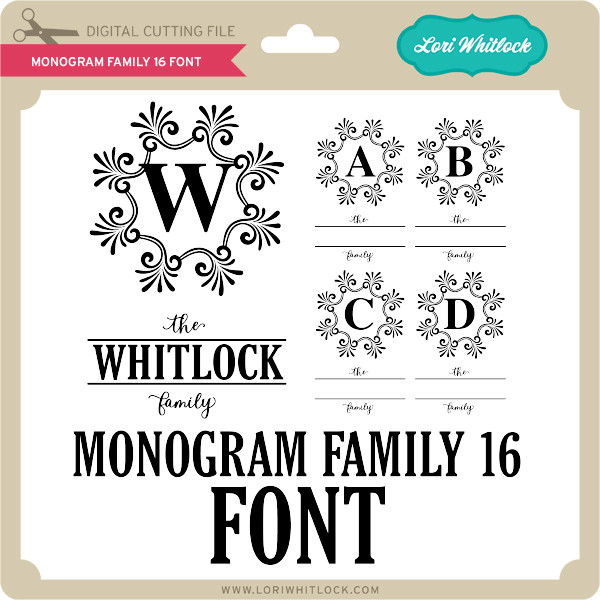 Monogram Family Font - Lori Whitlock's SVG Shop