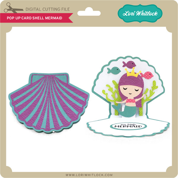 Pop Up Card Shell Mermaid - Lori Whitlock's SVG Shop