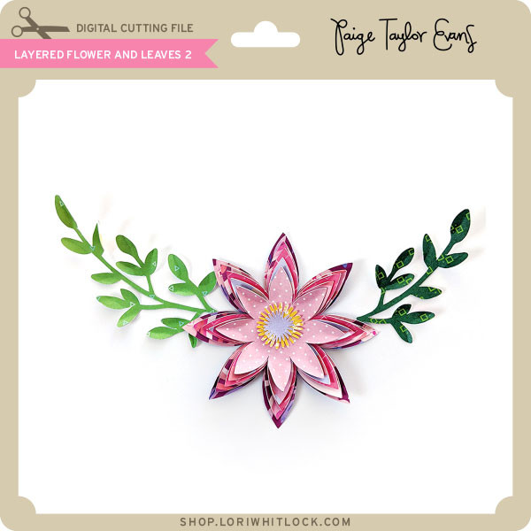 Layered Flower 2 - Lori Whitlock's SVG Shop