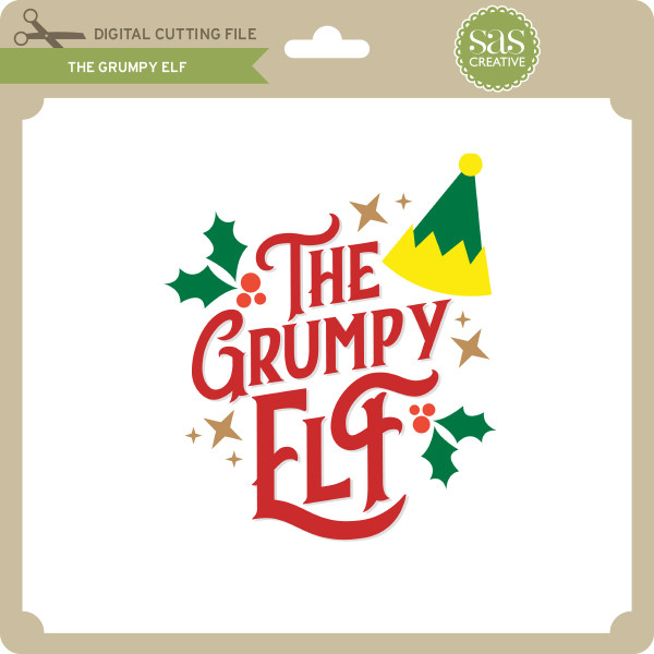 The Grumpy Elf - Lori Whitlock's SVG Shop