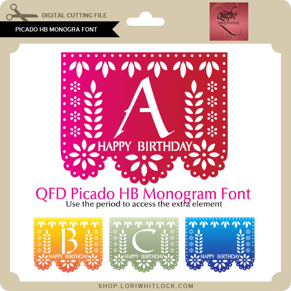 Picado Happy BD Monogram Font - Lori Whitlock's SVG Shop