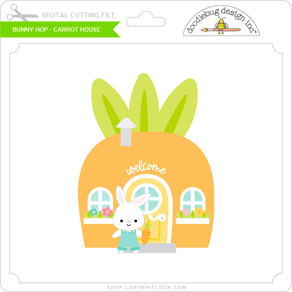 Bunny Hop - Carrot House - Lori Whitlock's SVG Shop