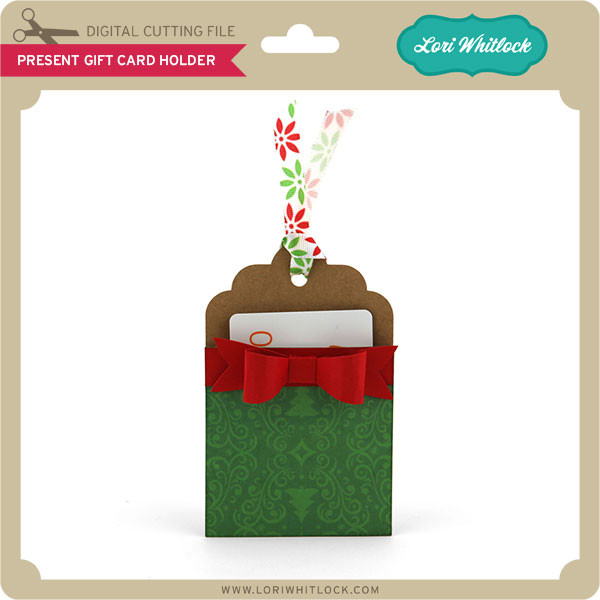 Present Pocket Gift Card Holder - Lori Whitlock's SVG Shop