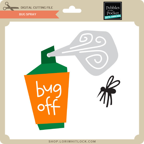 Bug Spray - Lori Whitlock's SVG Shop
