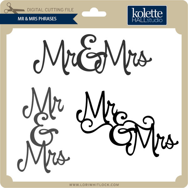 Mr. and Mrs. 2 - Lori Whitlock's SVG Shop