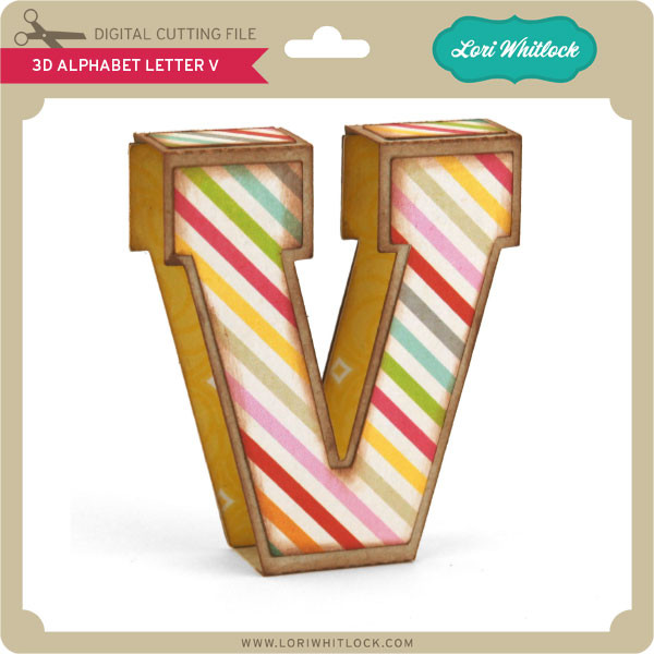 3-D Alphabet Letter V - Lori Whitlock's SVG Shop