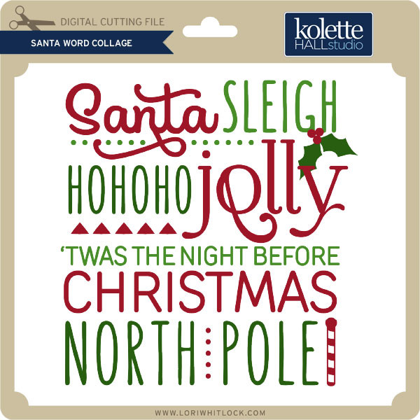 Santa Word Collage - Lori Whitlock's SVG Shop