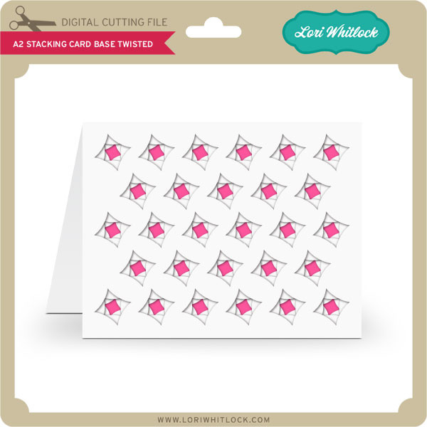 A2 Stacking Card Base Twisted - Lori Whitlock's SVG Shop