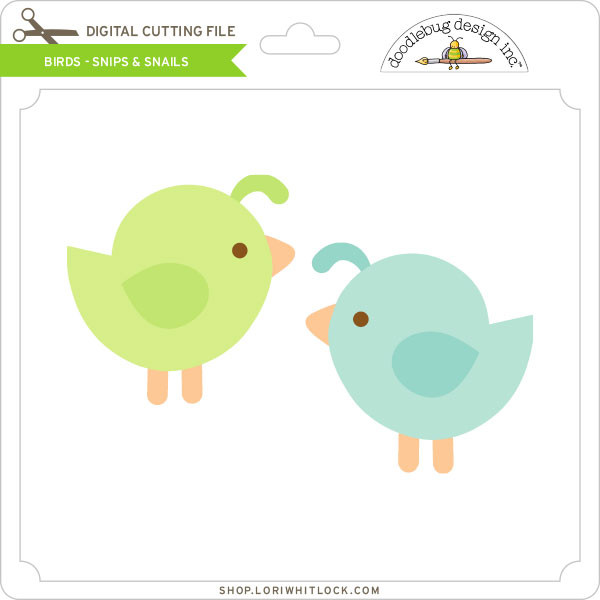 Birds Snips & Snails - Lori Whitlock's SVG Shop