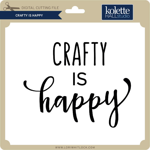 Crafty and Happy - Lori Whitlock's SVG Shop