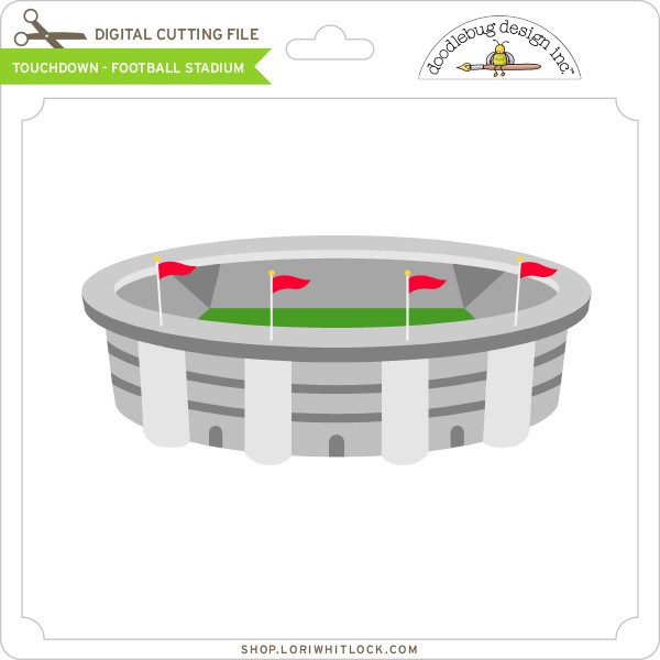 Touchdown - Football Stadium - Lori Whitlock's SVG Shop