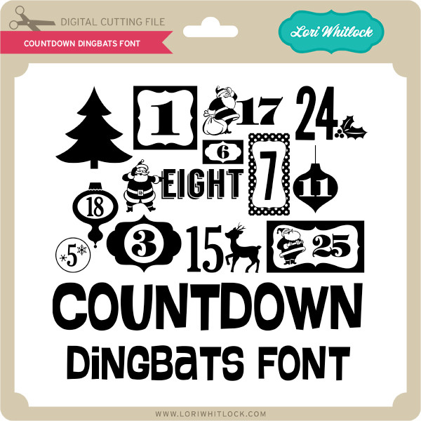 Countdown Dingbats Font - Lori Whitlock's SVG Shop