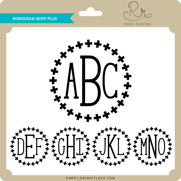Monogram Serif Plus 2 - Lori Whitlock's SVG Shop