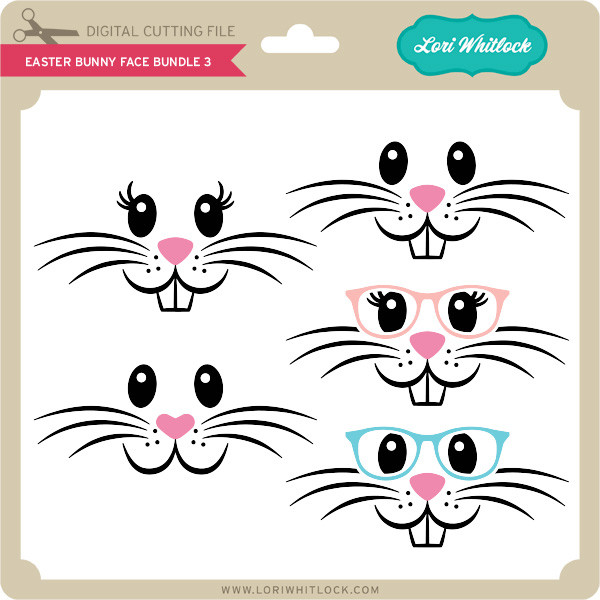Easter Bunny Face Bundle - Lori Whitlock's SVG Shop