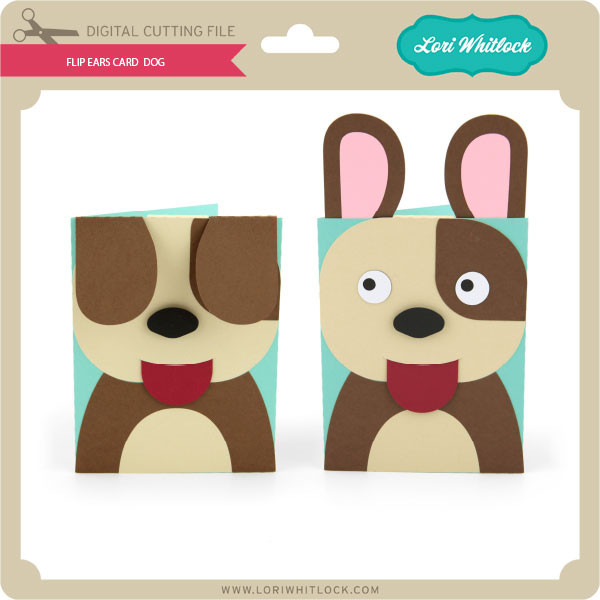 Flip Ears Card Dog - Lori Whitlock's SVG Shop