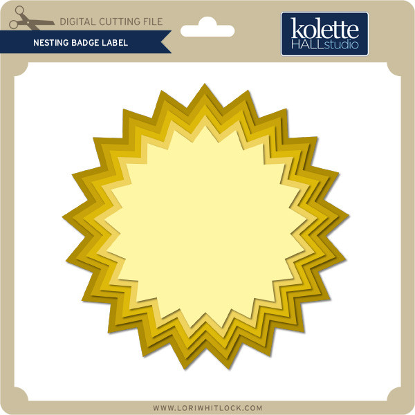 Nesting Badge Label - Lori Whitlock's SVG Shop