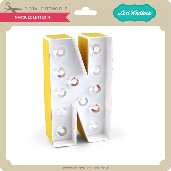 Marquee Letter N - Lori Whitlock's SVG Shop