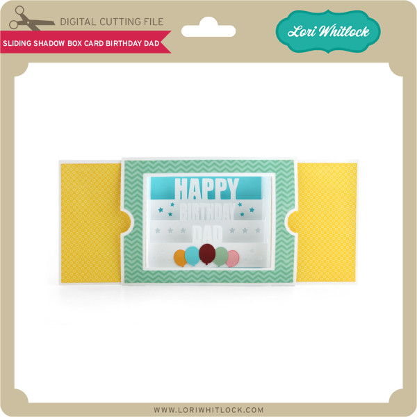 Sliding Shadow Box Card Birthday Dad - Lori Whitlock's SVG Shop