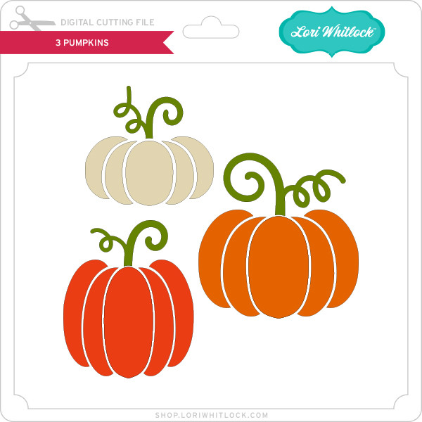 3 Pumpkins - Lori Whitlock's SVG Shop