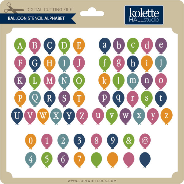Balloon Stencil Alphabet - Lori Whitlock's SVG Shop