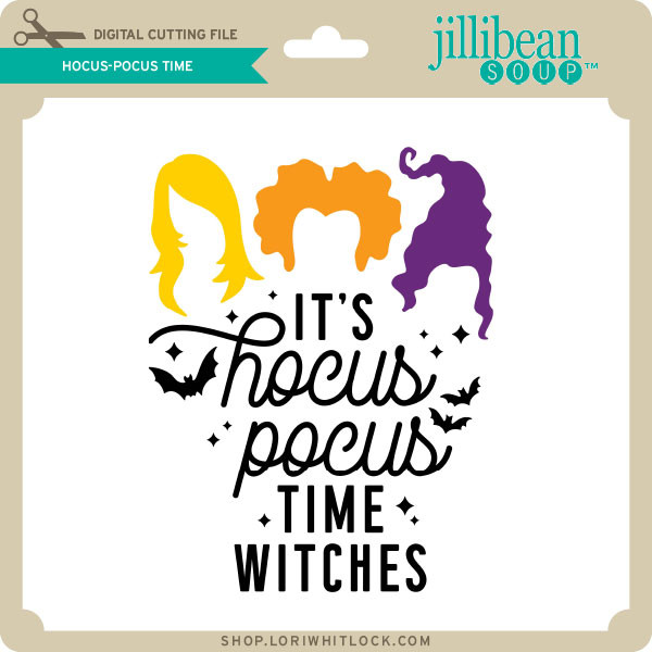 Hocus Pocus Time - Lori Whitlock's SVG Shop