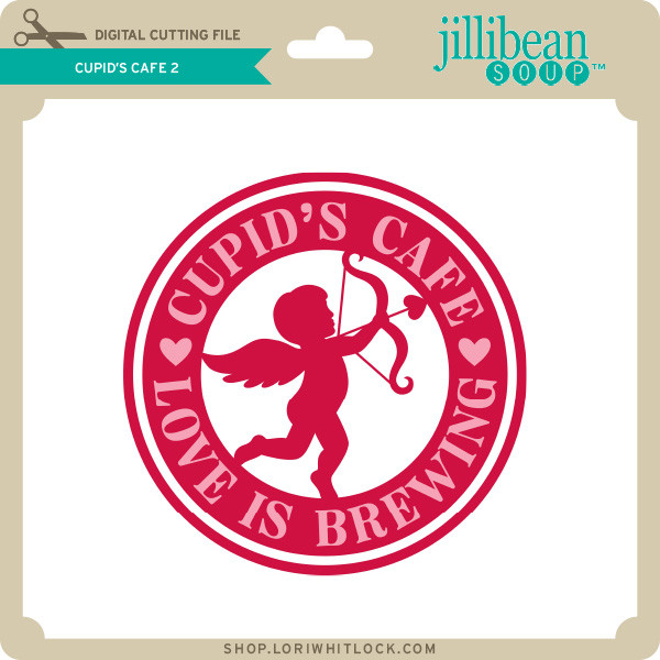 Cupid's Cafe 2 - Lori Whitlock's SVG Shop