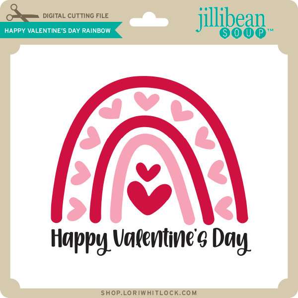 Happy Valentine's Day Rainbow - Lori Whitlock's SVG Shop