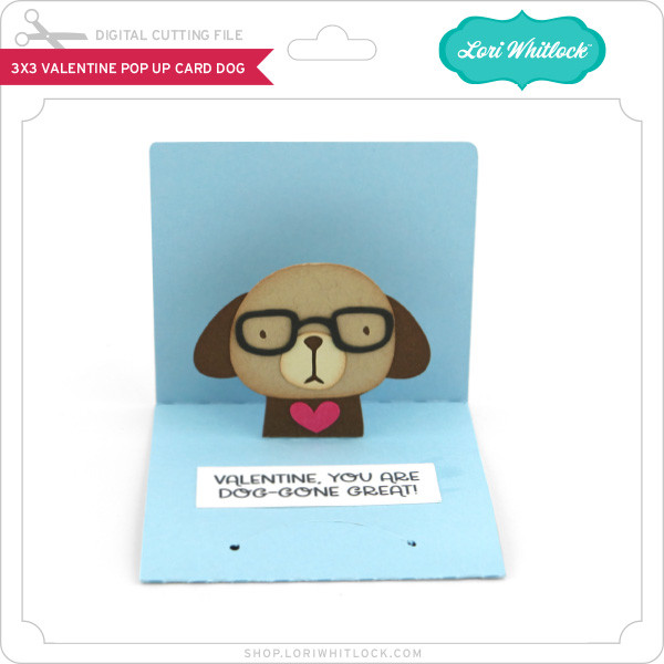 3x3 Valentine Pop Up Card Dog - Lori Whitlock's SVG Shop