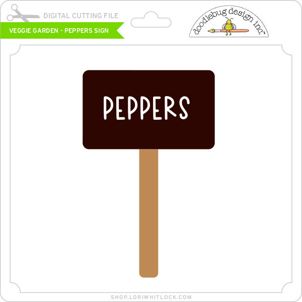 Veggie Garden - Pepper Sign - Lori Whitlock's SVG Shop