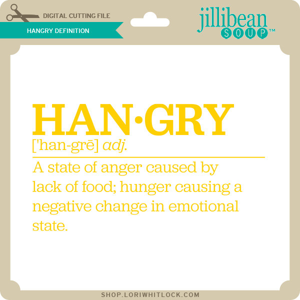 Hangry Definition