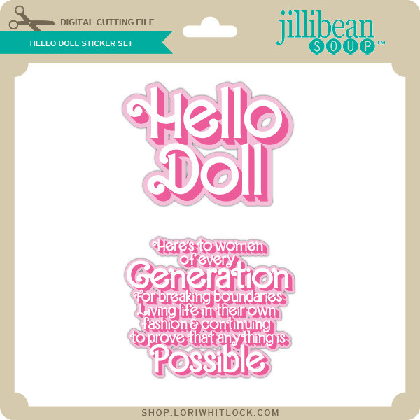 Hello Doll Sticker Set - Lori Whitlock's SVG Shop
