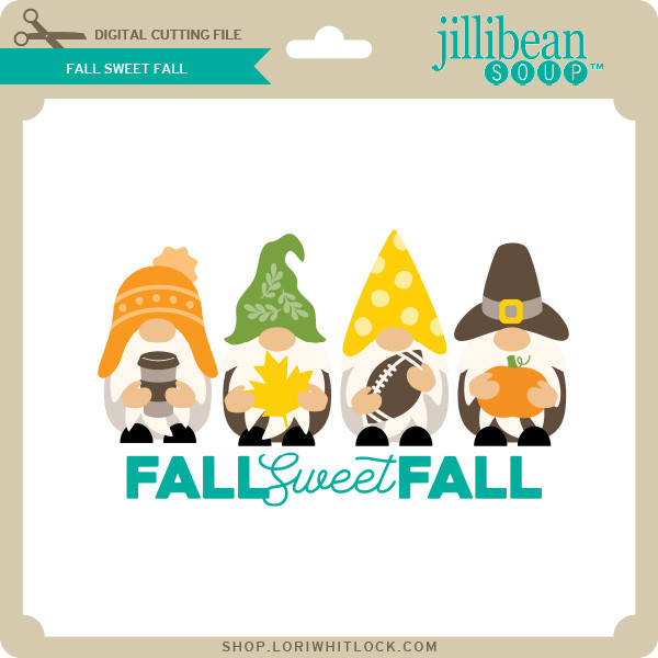 Fall Sweet Fall - Lori Whitlock's SVG Shop