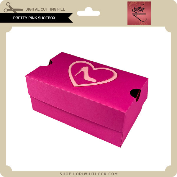 Pretty Pink Shoebox - Lori Whitlock's SVG Shop