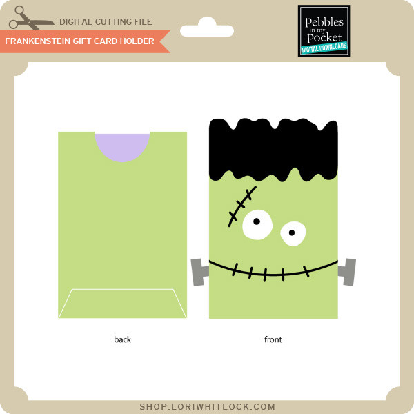 Frankenstein Gift Card Holder - Lori Whitlock's SVG Shop