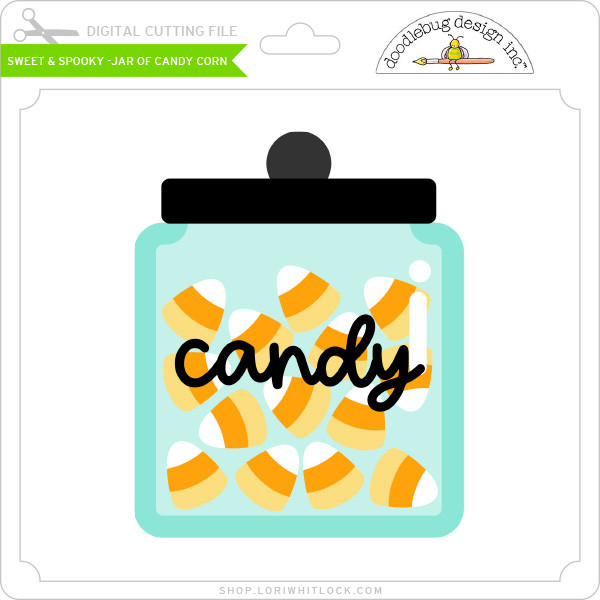 Sweet & Spooky - Jar of Candy Corn - Lori Whitlock's SVG Shop