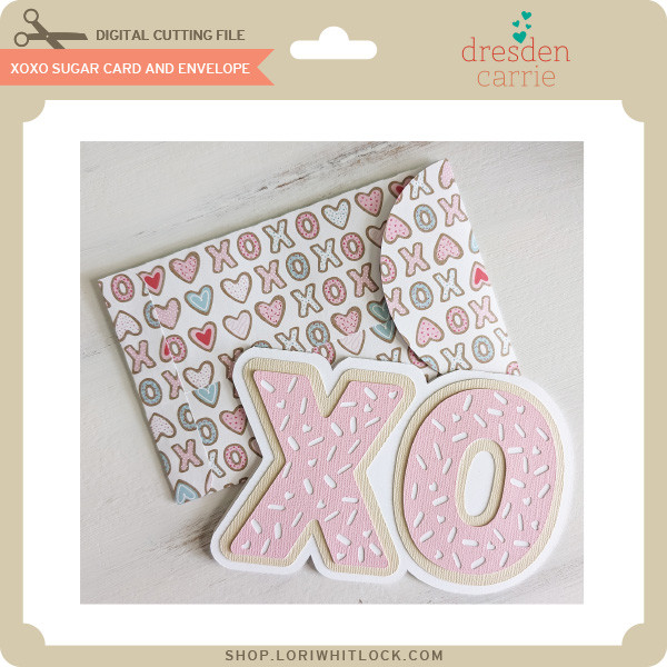 XOXO Sugar Cookie Card and Envelope - Lori Whitlock's SVG Shop
