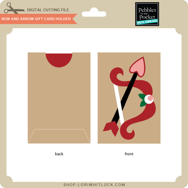 Bow And Arrow Gift Card Holder - Lori Whitlock's SVG Shop