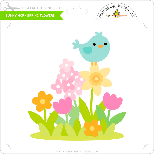 Bunny Hop - Spring Flowers - Lori Whitlock's SVG Shop